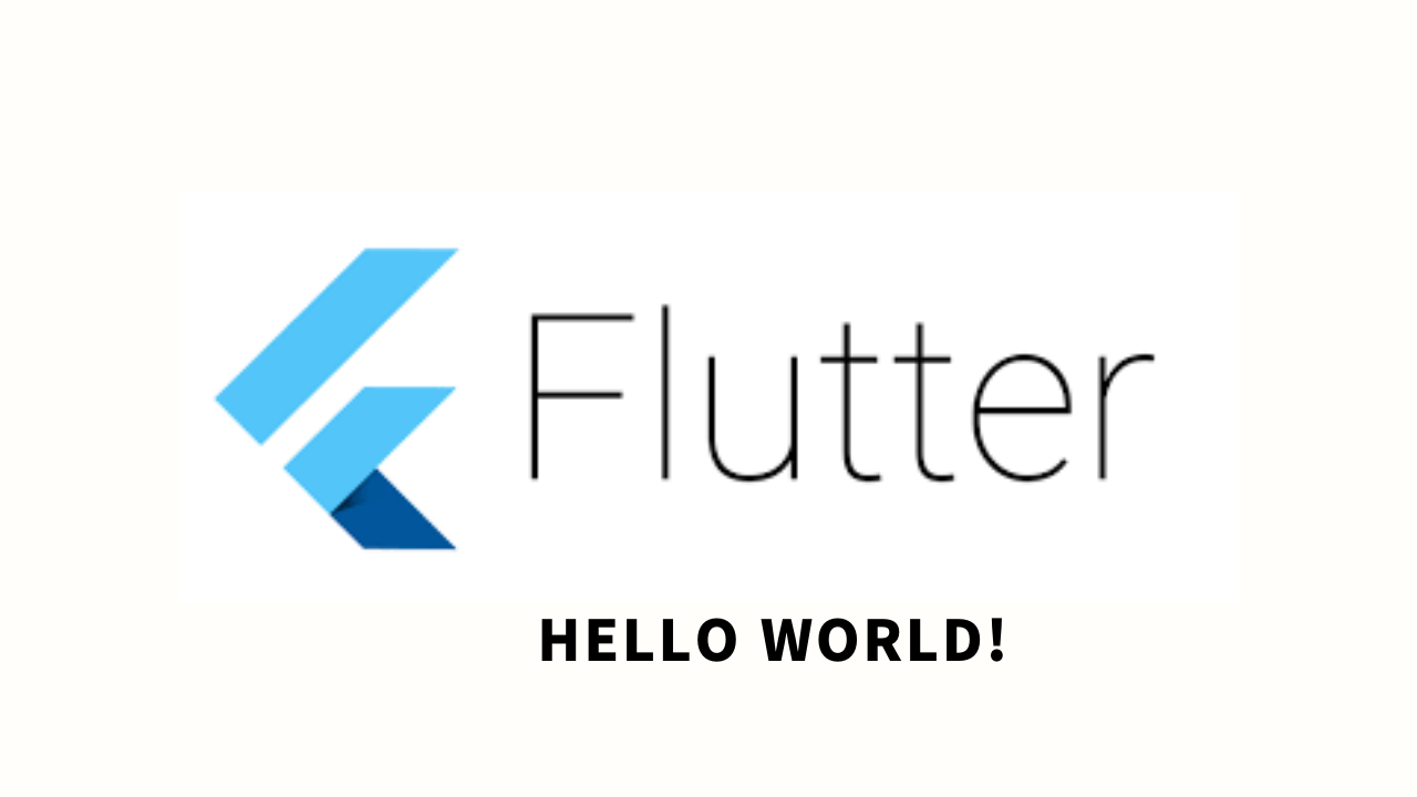 Flutter - Hello World!